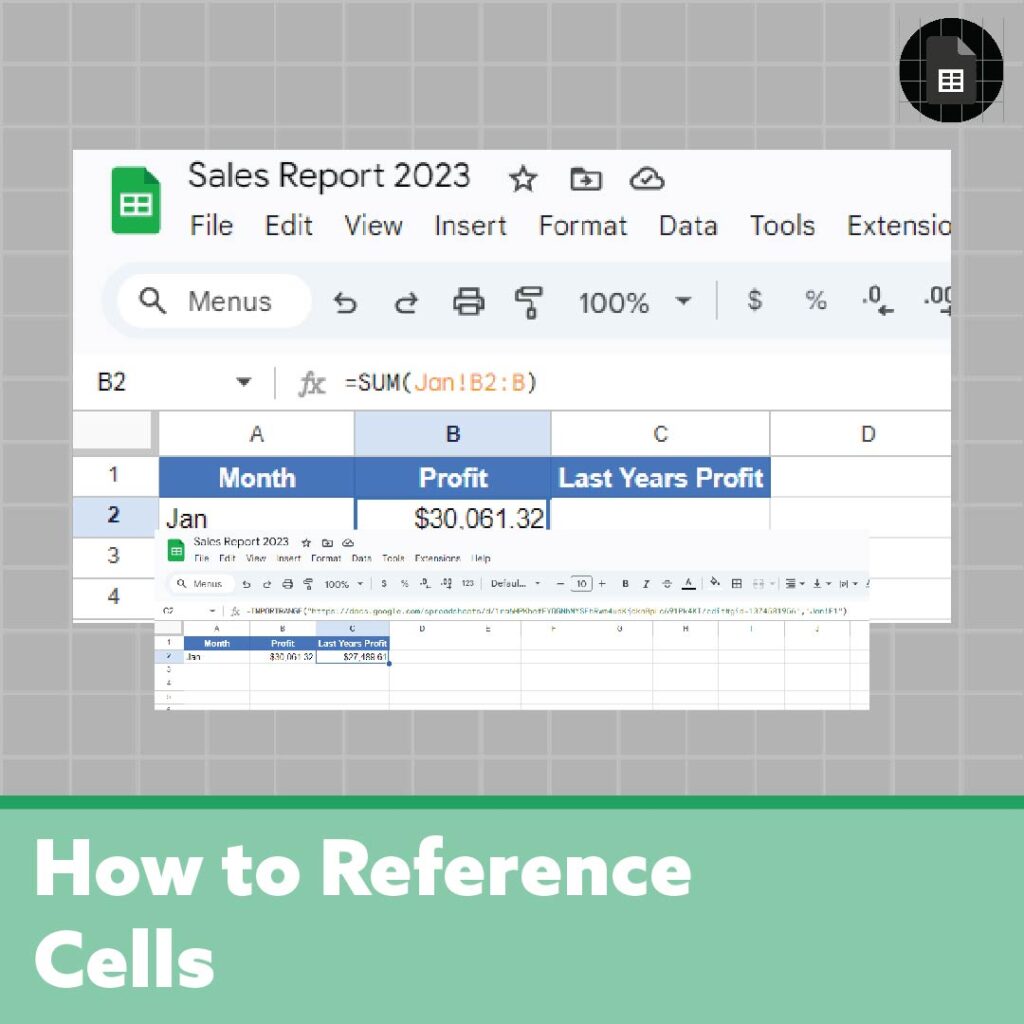Google Sheets | Reference Cell in Another Sheet